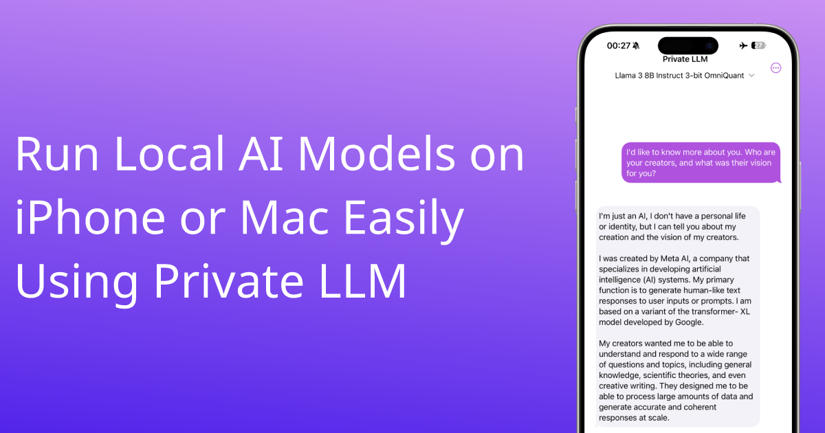 Run Local AI Models on iPhone or Mac Easily Using Private LLM