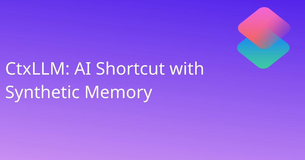 CtxLLM: AI Shortcut with Synthetic Memory